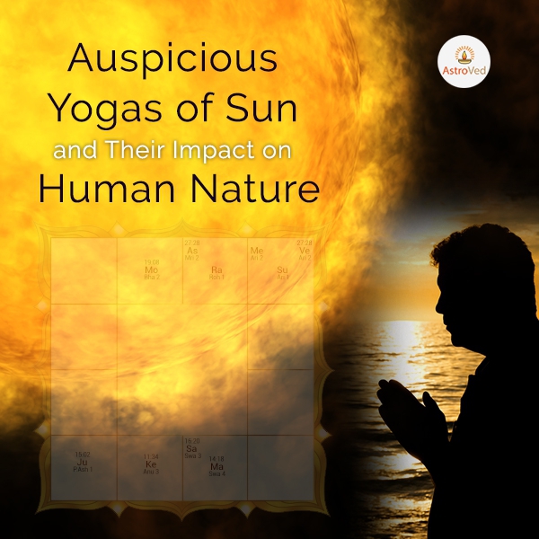 Auspicious Yogas of the Sun and Their Impact on Human Nature | AstroVed.com