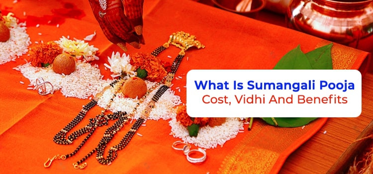 All about Sumangali Pooja and its Benefits | AstroVed.com